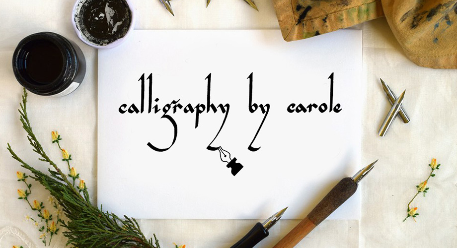 Calligraphy by Carole
